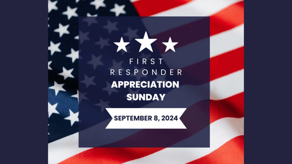 First Responder Appreciation Sunday | Engleside Baptist Church